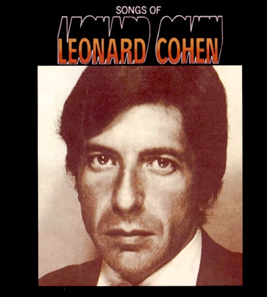 Leonard Cohen – The Songs of Leonard Cohen – Classic Music Review ...